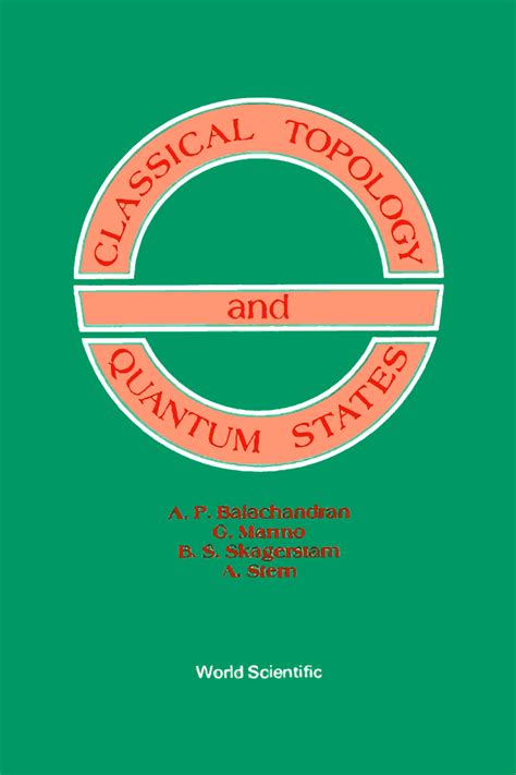 Classical Topology And Quantum States Balachandran A Marmo G