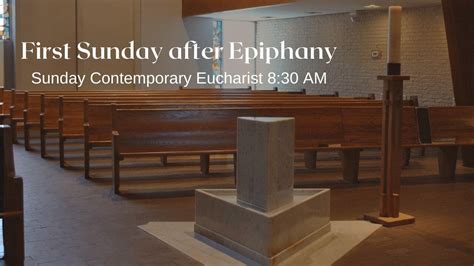 Sunday Contemporary Eucharist January 9 2022 St Matthews