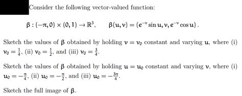 Consider The Following Vector Valued Function Chegg