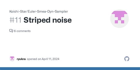 Striped Noise · Issue 11 · Koishi Stareuler Smea Dyn Sampler · Github