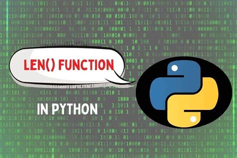 Understanding The Len Function In Python