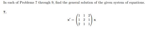 solved in each of problems 7 through 9 find the general