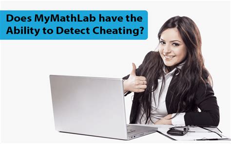 Learn The Different Mymathlab Cheating Tricks Here