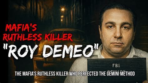 Roy Demeo Killed Over 70 People And Built A System To Disappear The