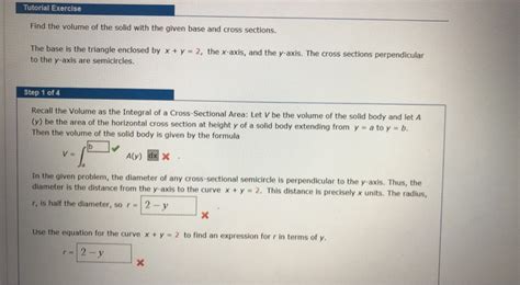 Solved Tutorial Exercise Find The Volume Of The Solid With Chegg