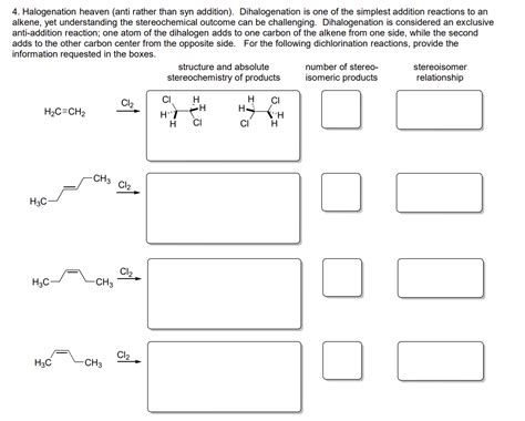 Solved 4 Halogenation Heaven Anti Rather Than Syn