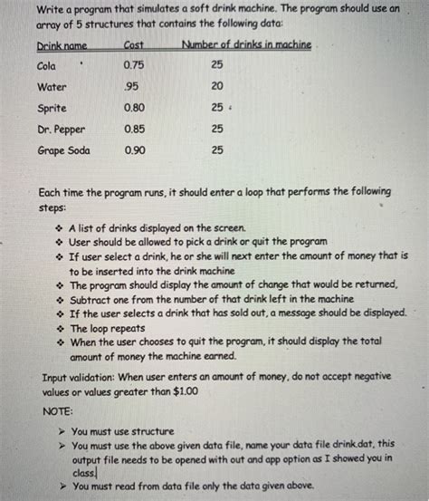 Solved Write A Program That Simulates A Soft Drink Machine