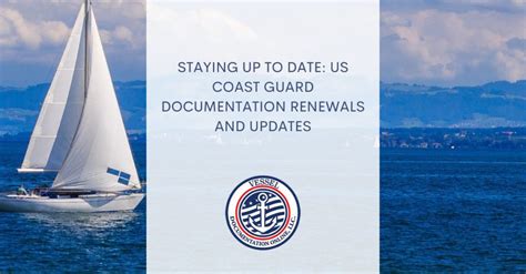 Us Coast Guard Documentation Renewals And Updates