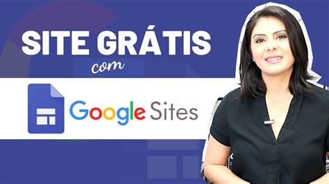 COMO CRIAR UM SITE GRÁTIS GOOGLE SITES Aula Prática Passo a Passo