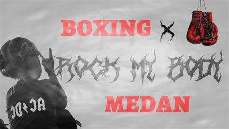 DJ ROCK MY BODY BOXING SATU ROOM MELAYANG JUNGLE DUTCH BOXING FULL BASS K YouTube