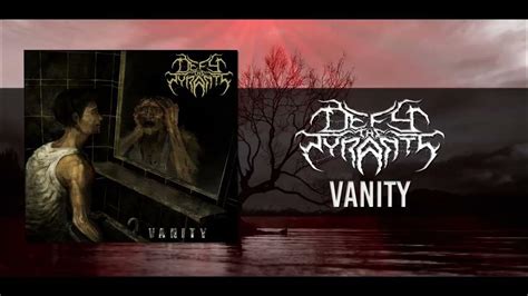 Defy The Tyrants Vanity Official Lyric Video Youtube