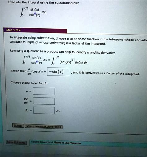 Evaluate The Integral Using The Substitution Rule 73 Sinx Cos X Stcp 0f 4 Integrate Using
