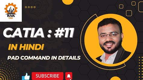 11 Catia Full Course In Hindipad Command In Details Youtube