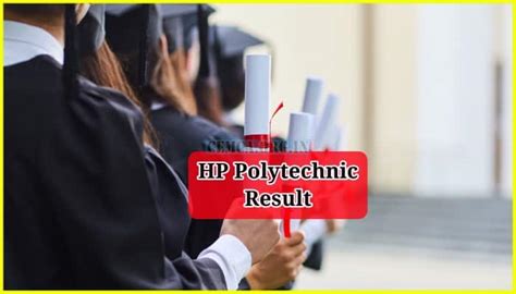 Hp Polytechnic Result 2025 Check Hp Diploma Odd Even Semester Results