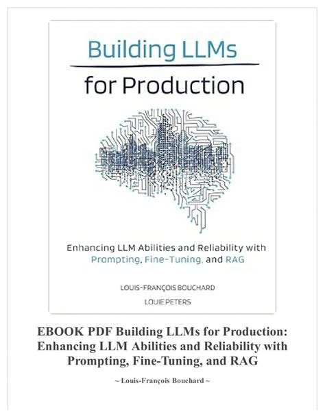 Epub Epub Building Llms For Production Enhancing Llm Abilities And