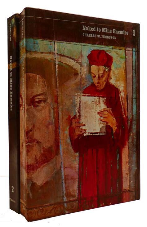 Naked To Mine Enemies 2 Volume Set Charles W Ferguson Special Edition