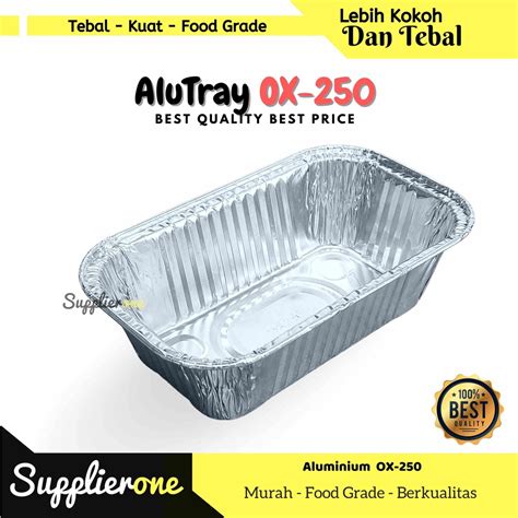 Jual Alumunium Tray Ox 250 Alumunium Cup Ox 250 Alumunium Foil Tray
