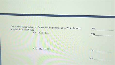 Solved For Each Sequence A Determine The Pattern And Chegg Com