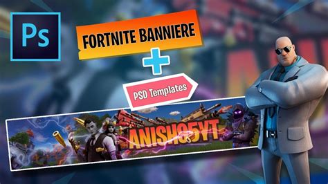 Tuto Comment Faire une Bannière YouTube FORTNITE YouTube