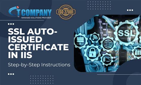 How To Install Ssl Auto Issued Certificate Iis