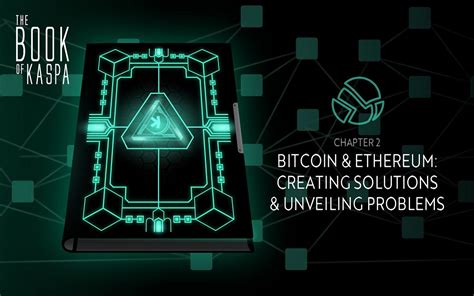 Chapter 2 Bitcoin And Ethereum Creating Solutions And Unveiling