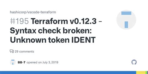 Terraform V Syntax Check Broken Unknown Token Ident Issue Hashicorp Vscode
