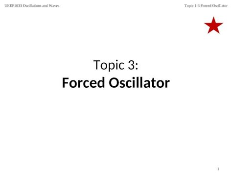 Ppt Topic 3 Forced Oscillator Dokumentips