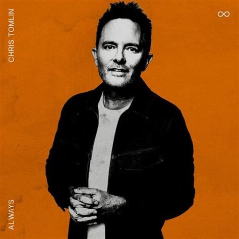 Chris Tomlin Lyrics — Songs Albums And Meanings