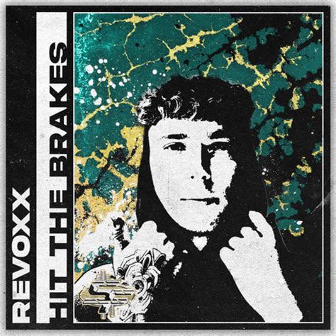 Stream Revoxx Hit The Brakes By Sonicflux Listen Online For Free On