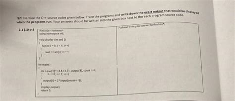Solved Trace And Find The Output Of The Following Code Chegg Com