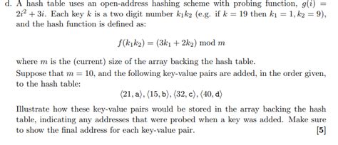 solved d ﻿a hash table uses an open address hashing scheme