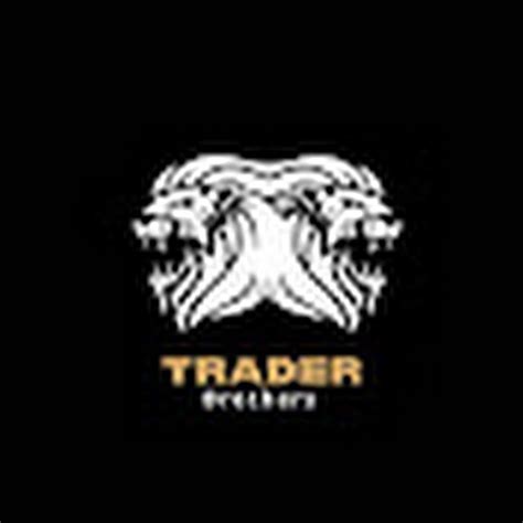 Trader Brothers YouTube