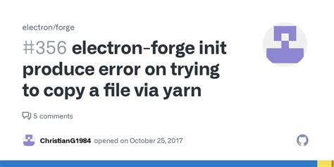 Electron Forge Init Produce Error On Trying To Copy A File Via Yarn