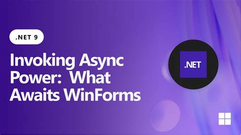 Alvin Ashcraft On Linkedin Invoking Async Power What Awaits Winforms In Net 9 Net Blog