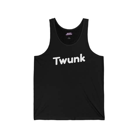 Twunk Tank Wicked Fabulous