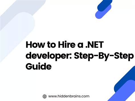Ppt How To Hire A Net Developer Step By Step Guide Powerpoint