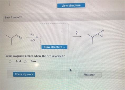 Solved View Structure Part 2 Ont Of 2 Br2 8 H20 Draw