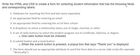 Solved Write The HTML And CSS To Create A Form For Chegg