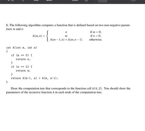 Solved The Following Algorithm Computes A Function That Is