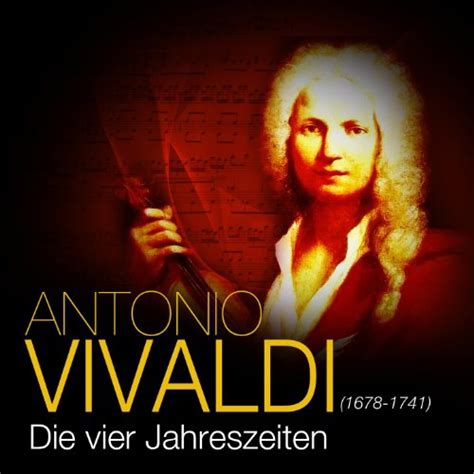Antonio Vivaldi vier Jahreszeiten von Das Große Klassik Orchester