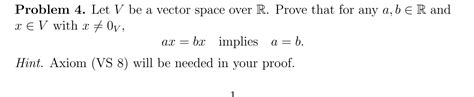 Solved Problem 4 Let V Be A Vector Space Over R Prove That