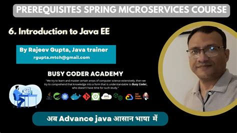 6 Introduction To Java Ee By Rajeev Gupta Busy Coder Academy