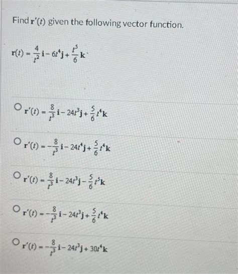 solved find r′ t given the following vector function