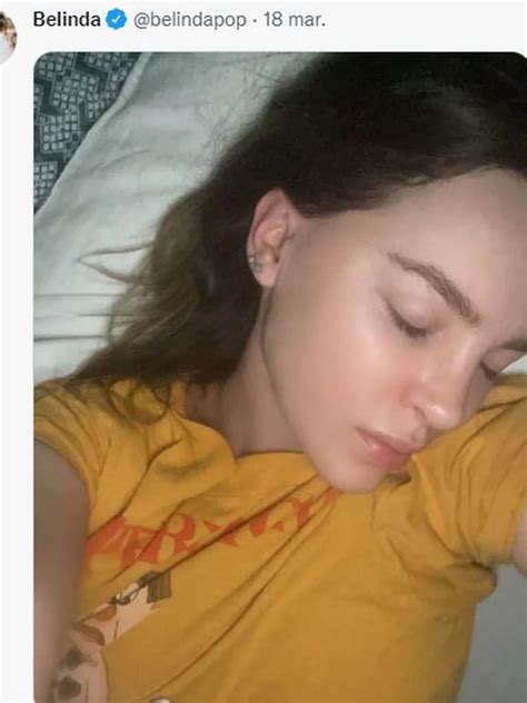 Belinda Reaparece En Redes Y Preocupa A Sus Fans
