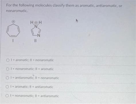 Answered: For the following molecules classify… | bartleby