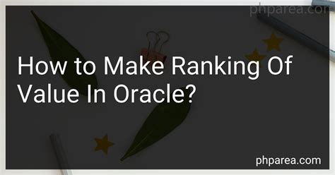How To Make Ranking Of Value In Oracle In 2025