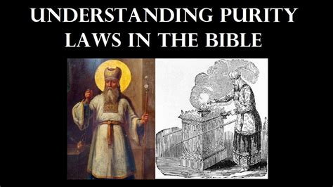 Understanding Purity Laws In The Bible Youtube