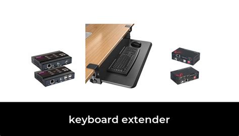 45 Best Keyboard Extender 2022 After 156 Hours Of Research And Testing