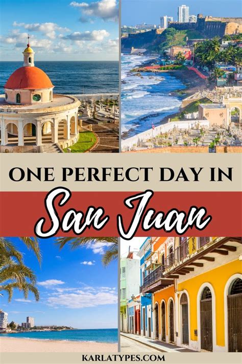 How To Spend A Perfect Day In San Juan Puerto Rico Caribbean Travel