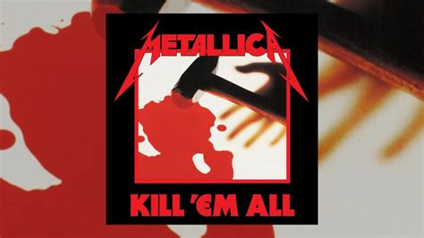 Rediscover Metallicas Debut Album ‘kill ‘em All 1983 Tribute